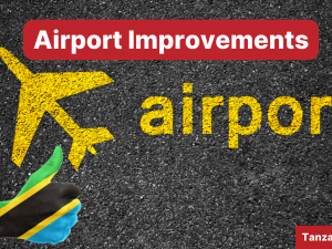 Msalato Dodoma International Airport Construction Starts - TanzaniaInvest