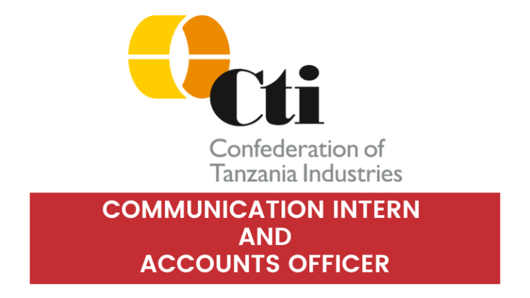 Job Vacancies at CTI: Communication Intern and Accounts Officer - TanzaniaInvest